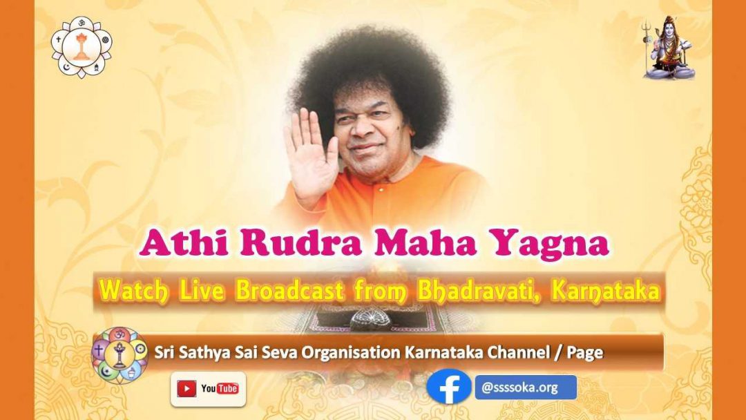 Athi Rudra Maha Yagna – Bhadravathi | Sri Sathya Sai Seva Organisation ...